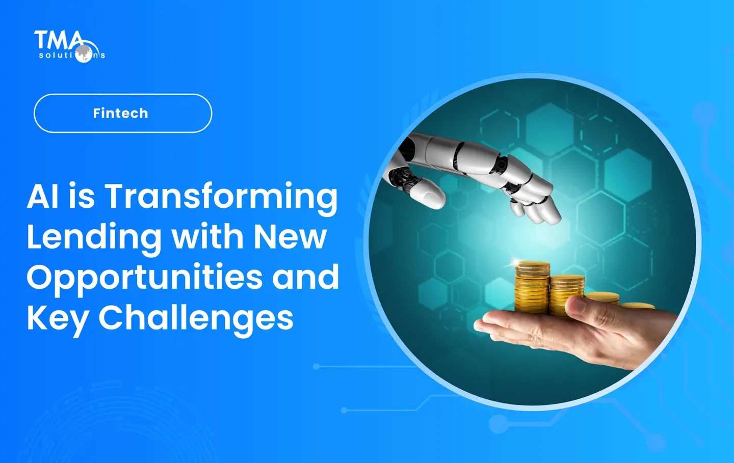 How AI in Lending is Shaping the Financial Industry
