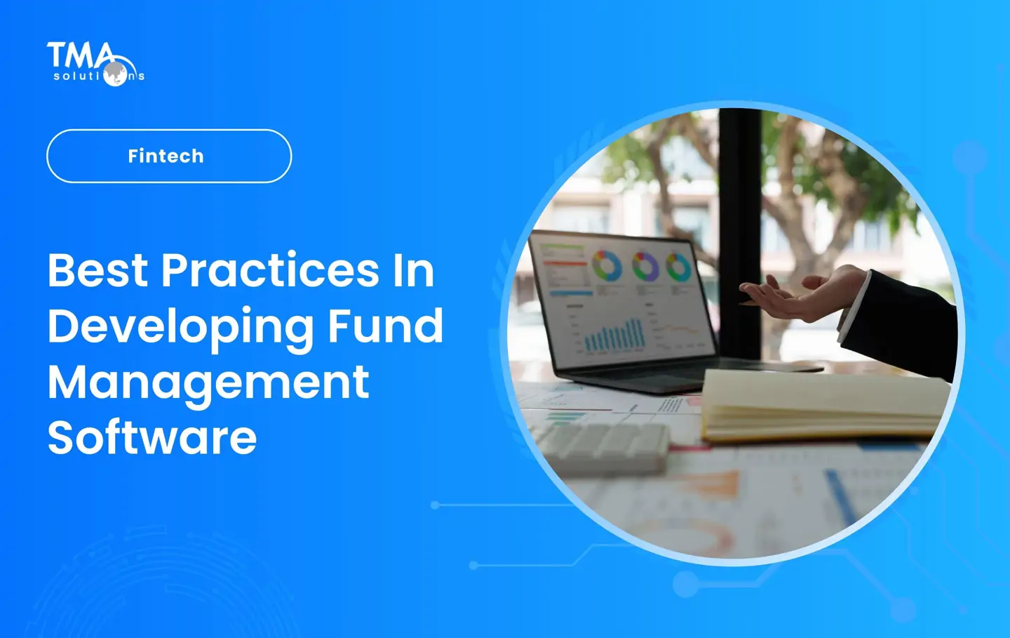 Effective Strategy for Fund Management Software Development