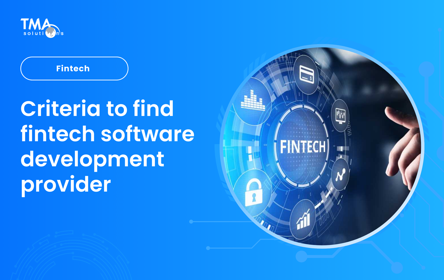 Fintech Software Development: Guide to Future-Ready Tools